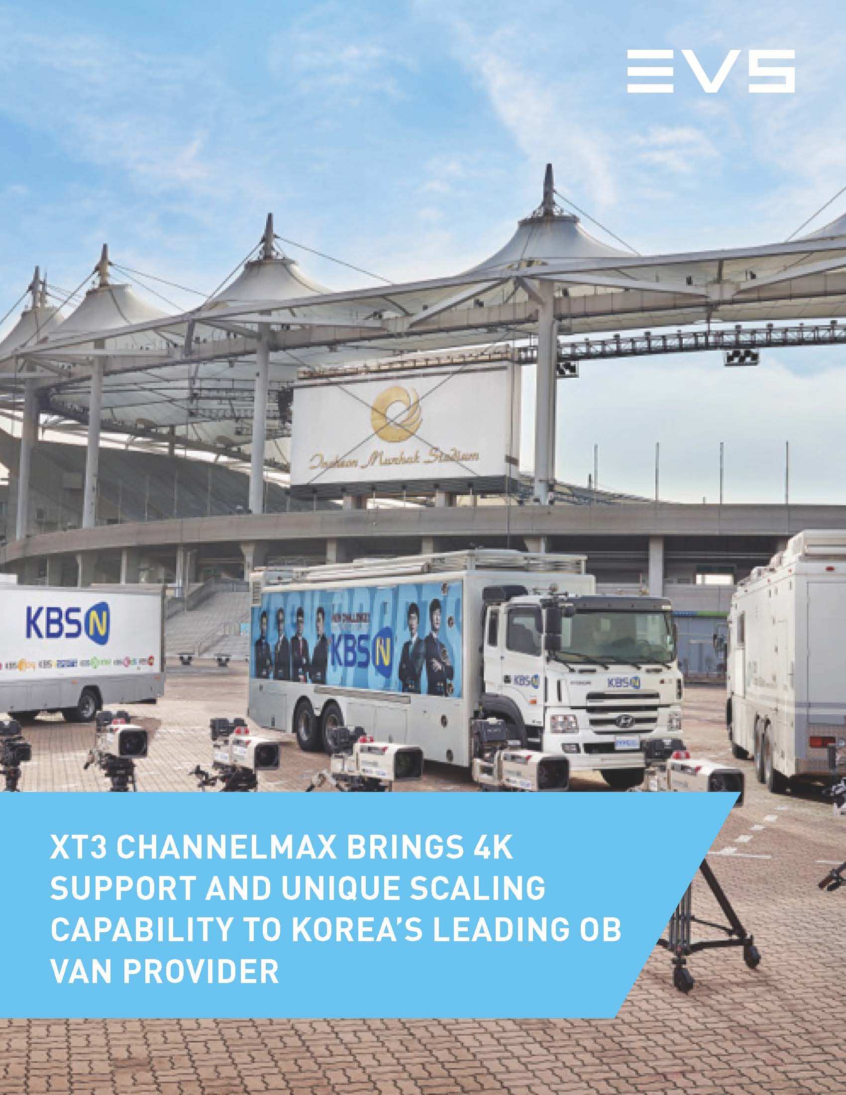XT3 CHANNELMAX BRINGS 4K SUPPORT AND UNIQUE SCALING CAPABILITY TO KOREA’S LEADING OB VAN PROVIDER